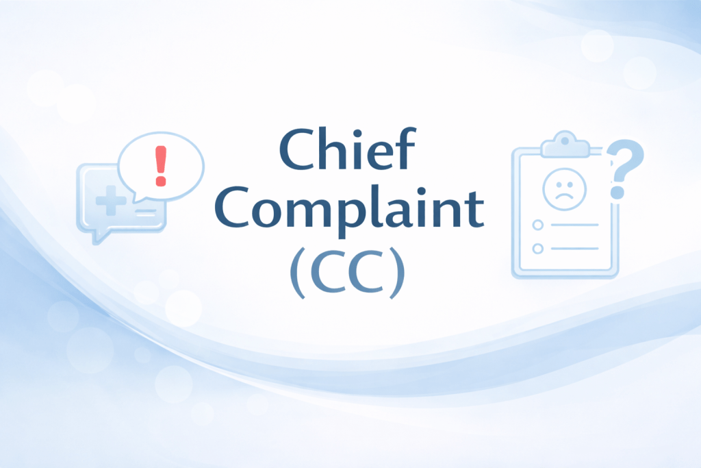 Chief Complaint (CC) - Skriber