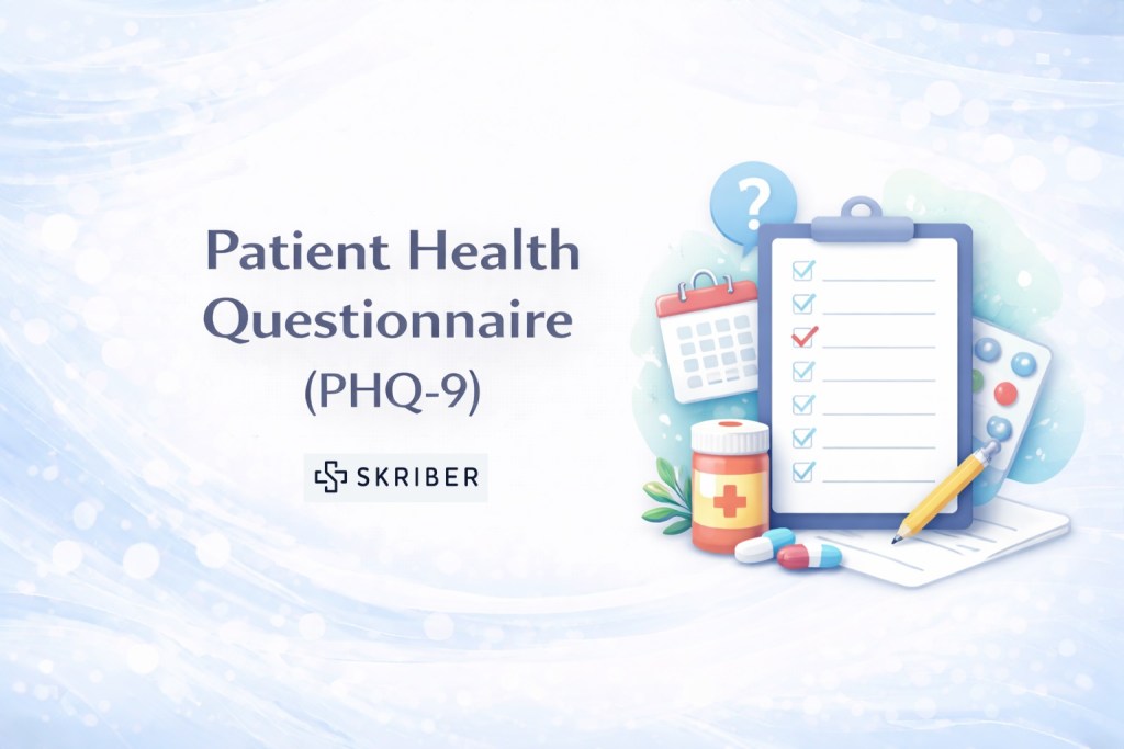 Patient Health Questionnaire (PHQ-9) - Skriber